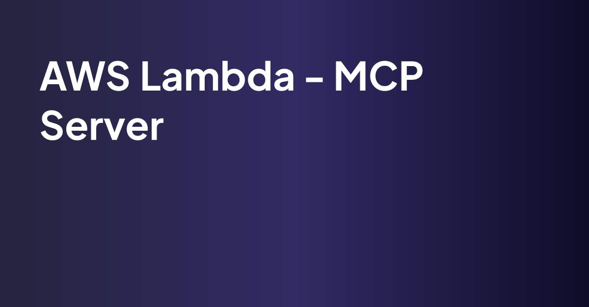 AWS Lambda - MCP Server